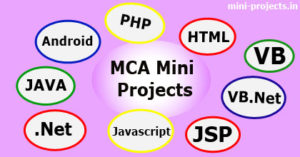 MCA Mini Project Topics and Ideas | Mini Project Ideas